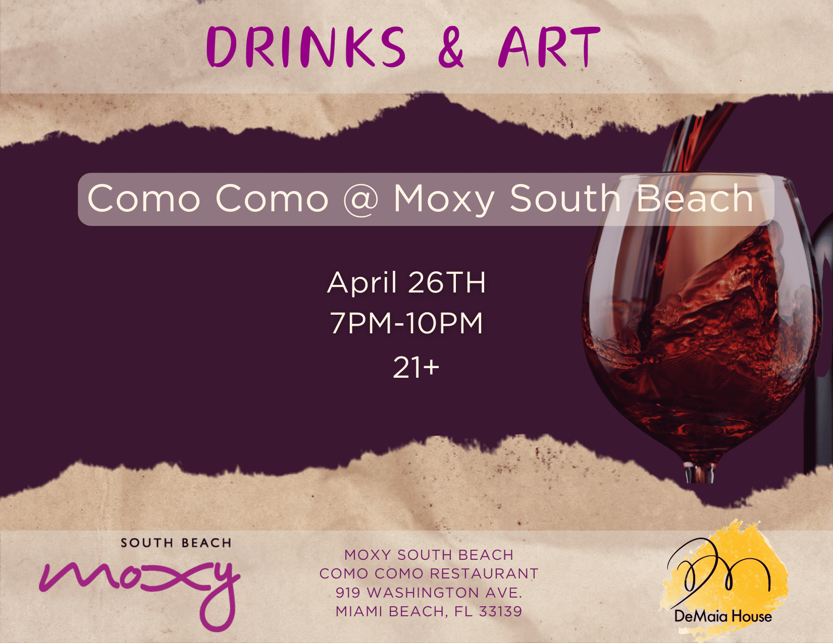 DRINKS & ART AT MOXY SOUTH BEACH - DeMaia House